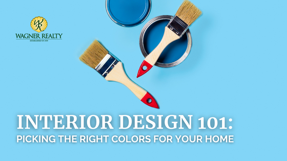 Interior Design 101: Picking the Right Colors for Your Home | Wagner Realty